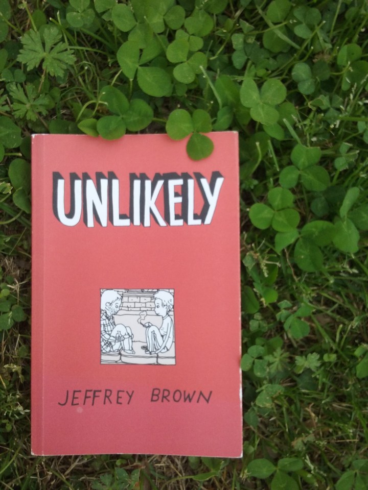 Review of Unlikely by Jeffrey Brown – Gazing off into Space